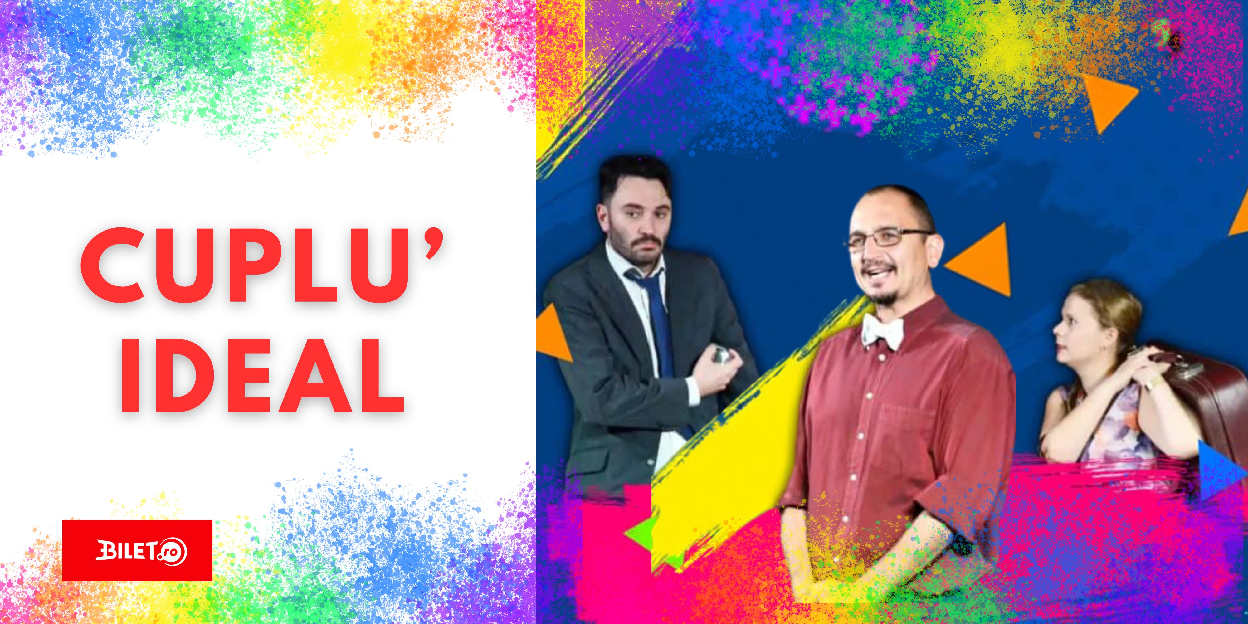 Bilete BRASOV - SALA REDUTA - Cuplu' ideal | Teatru | BILET.ro