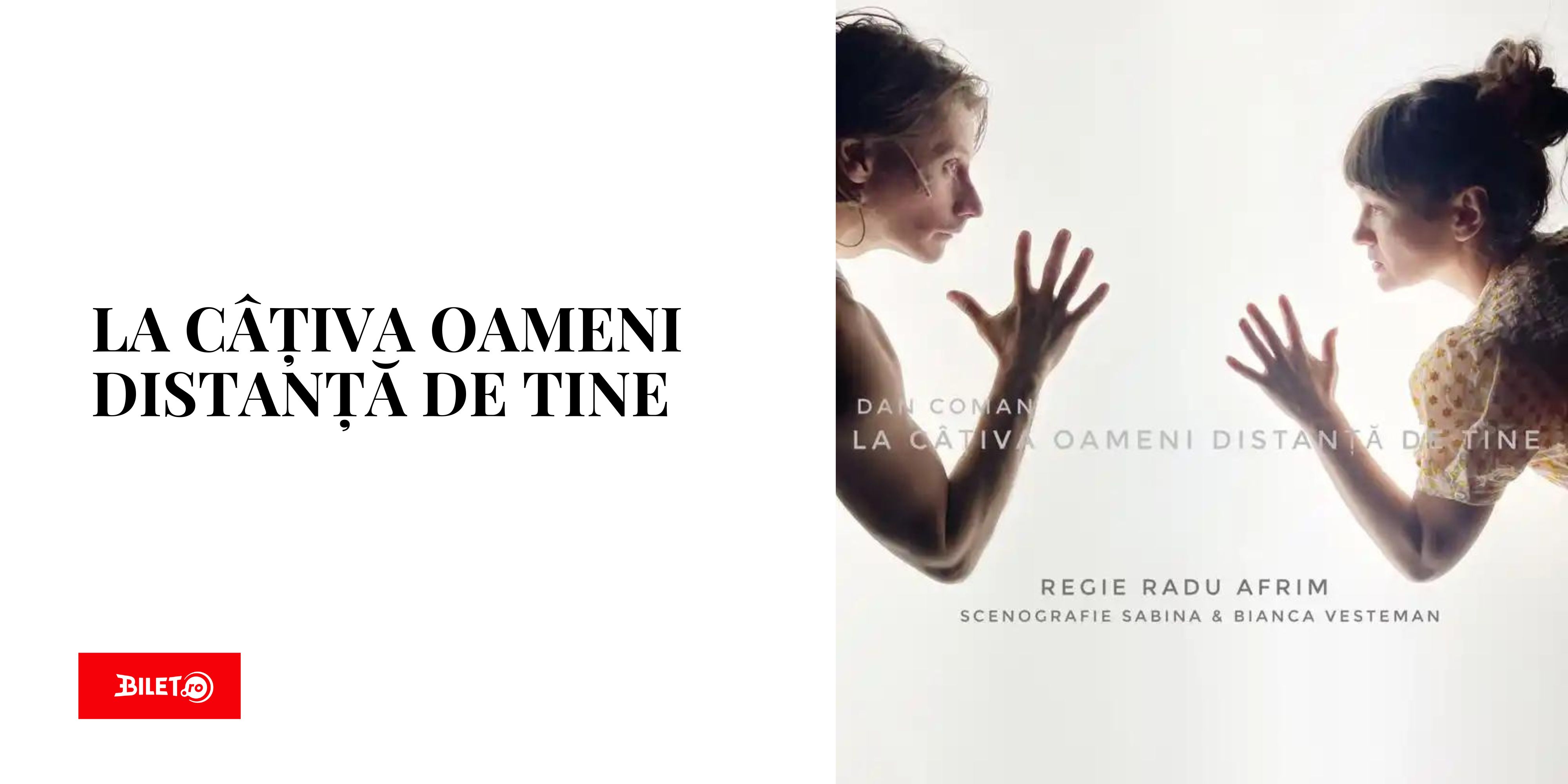 Bilete LA CATIVA OAMENI DISTANTA DE TINE | BRASOV - PREMIERA | Teatru ...