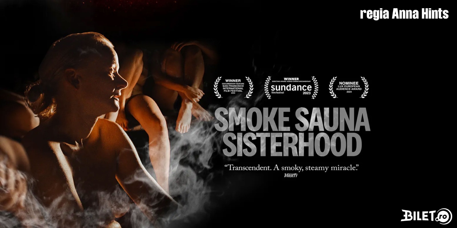 Bilete Smoke Sauna Sisterhood – (regia Anna Hints) – AP 12 | Film ...