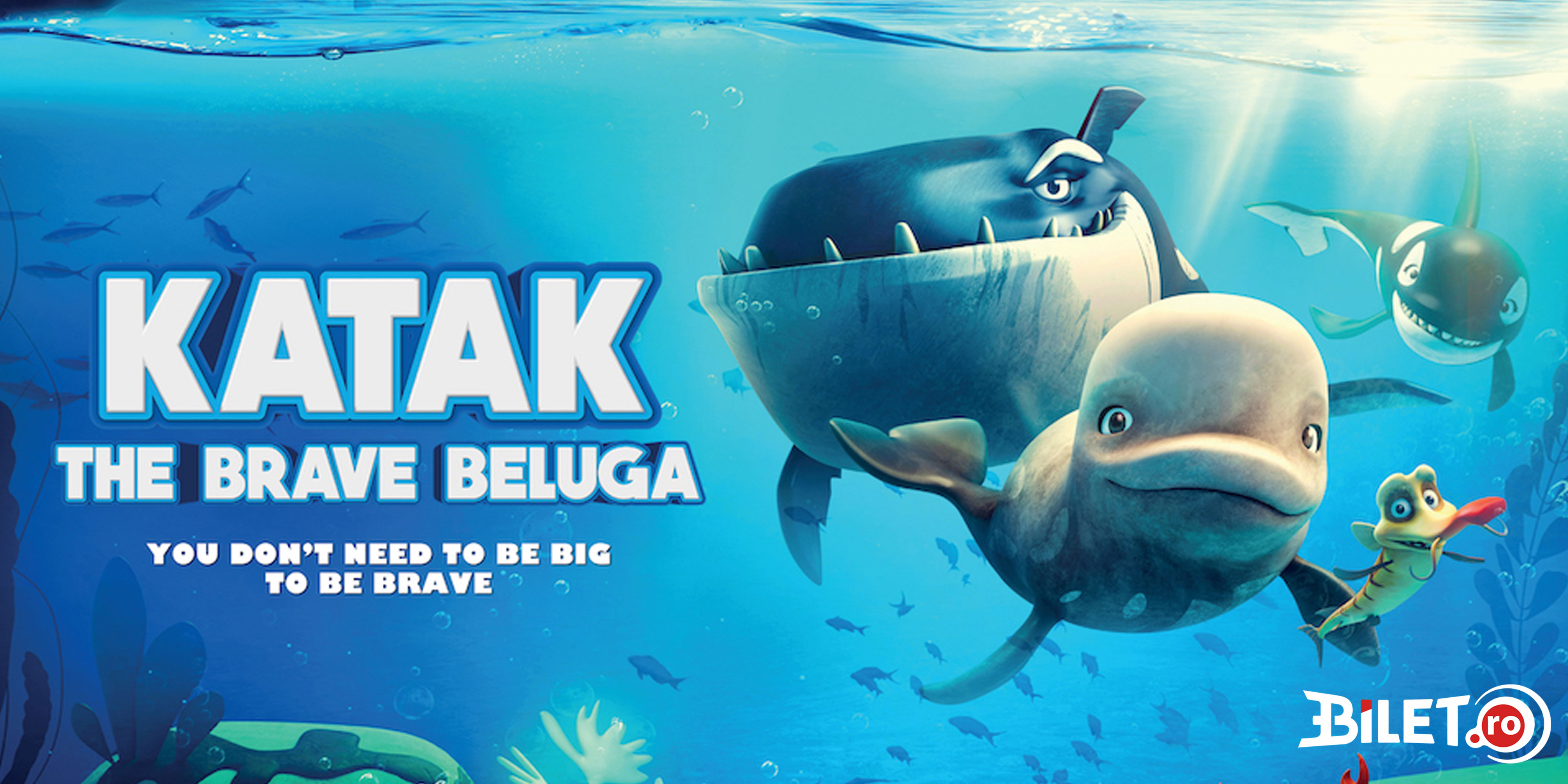 Bilete Katak – Beluga curajoasă – Katak: The Brave Beluga – (regia ...