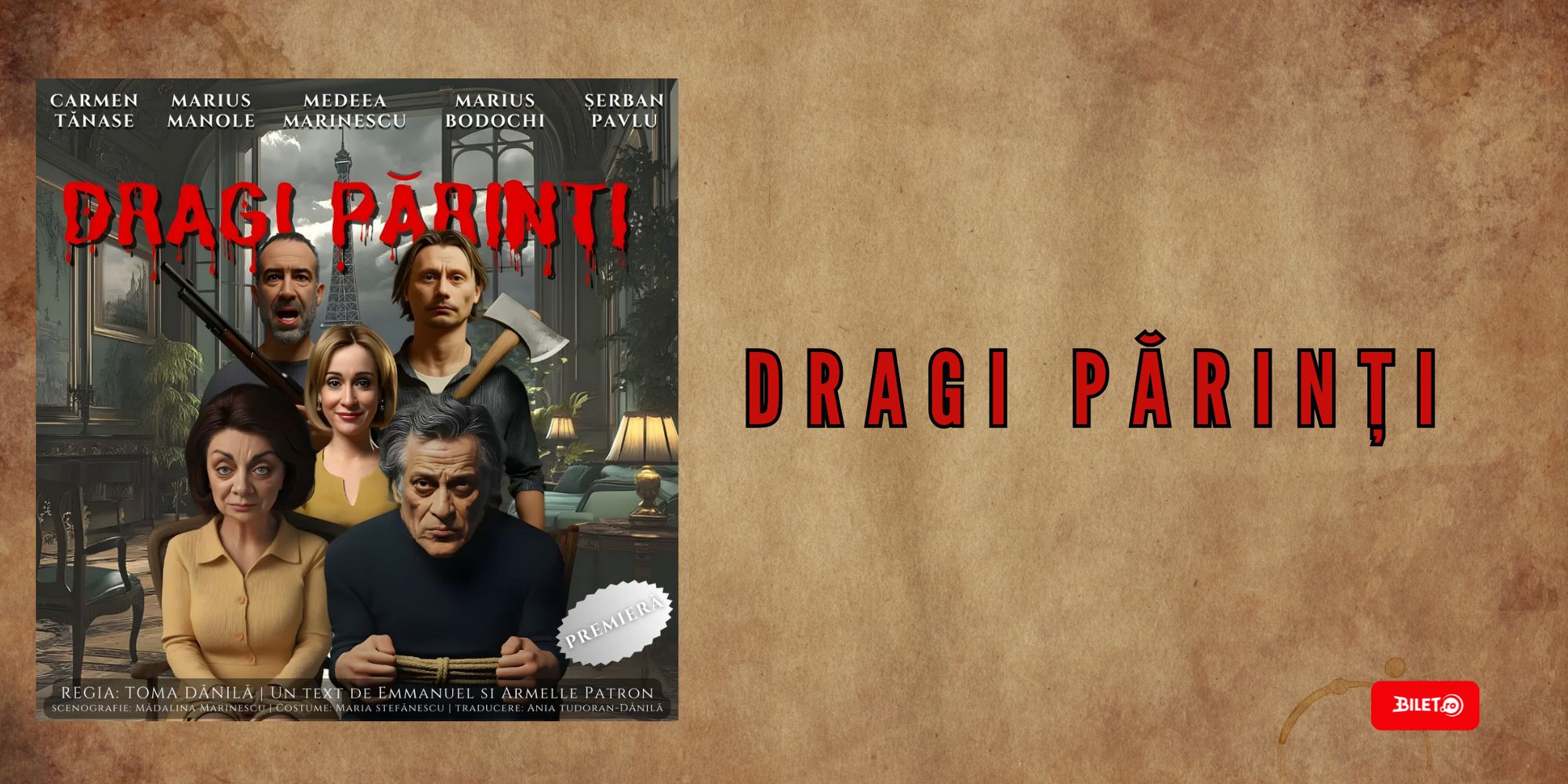 Bilete DRAGI PARINTI - PREMIERA! | BUCURESTI | Teatru | BILET.ro